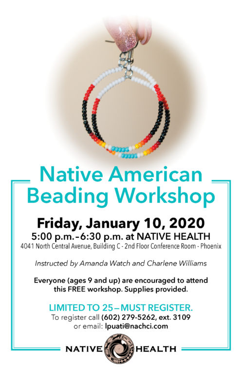Native American Beading Workshop - Native Health of Phoenix