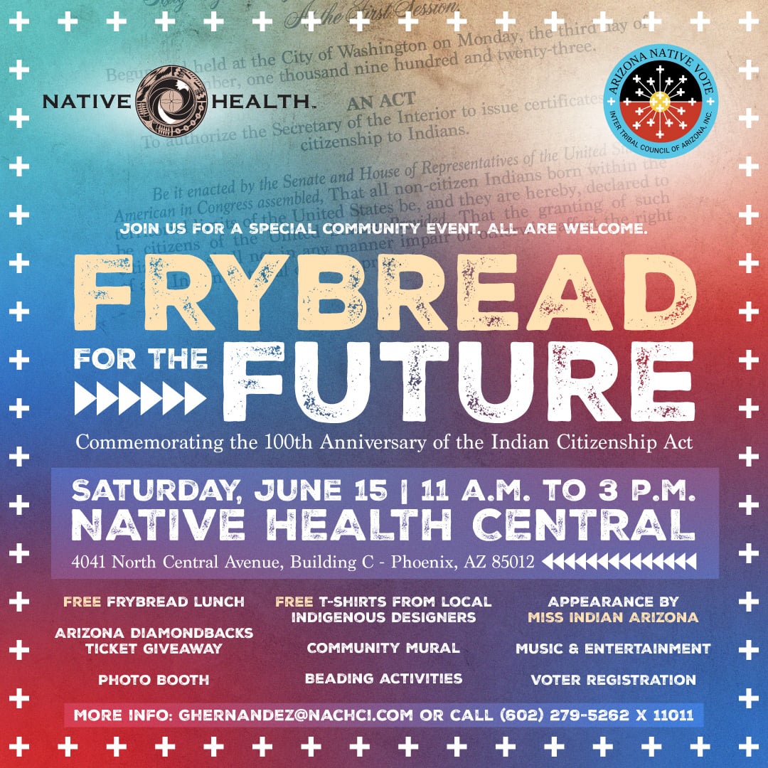 Frybread for the Future - Native Health of Phoenix