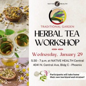 Herbal Tea Workshop - Native Health of Phoenix