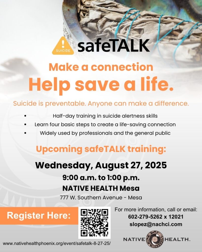 safeTALK Suicide Prevention Training – Mesa - Native Health of Phoenix