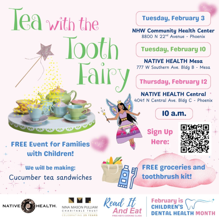 Tea with the Tooth Fairy – February 2026 - Native Health of Phoenix